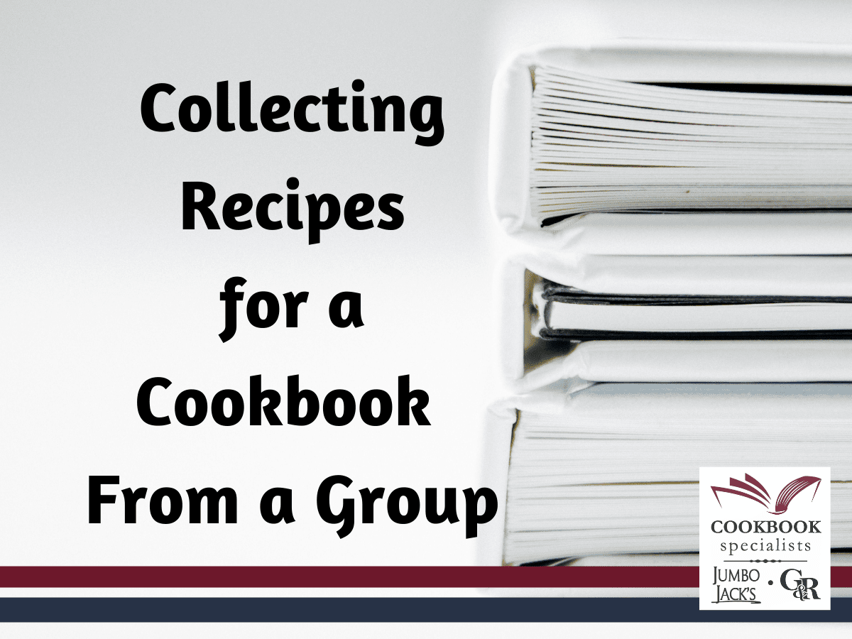 Collecting Recipes for a Cookbook