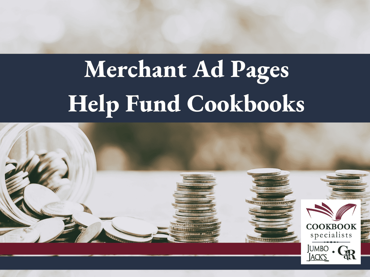 Merchant Ads - To Fund Cookbooks - Cookbook Specialists